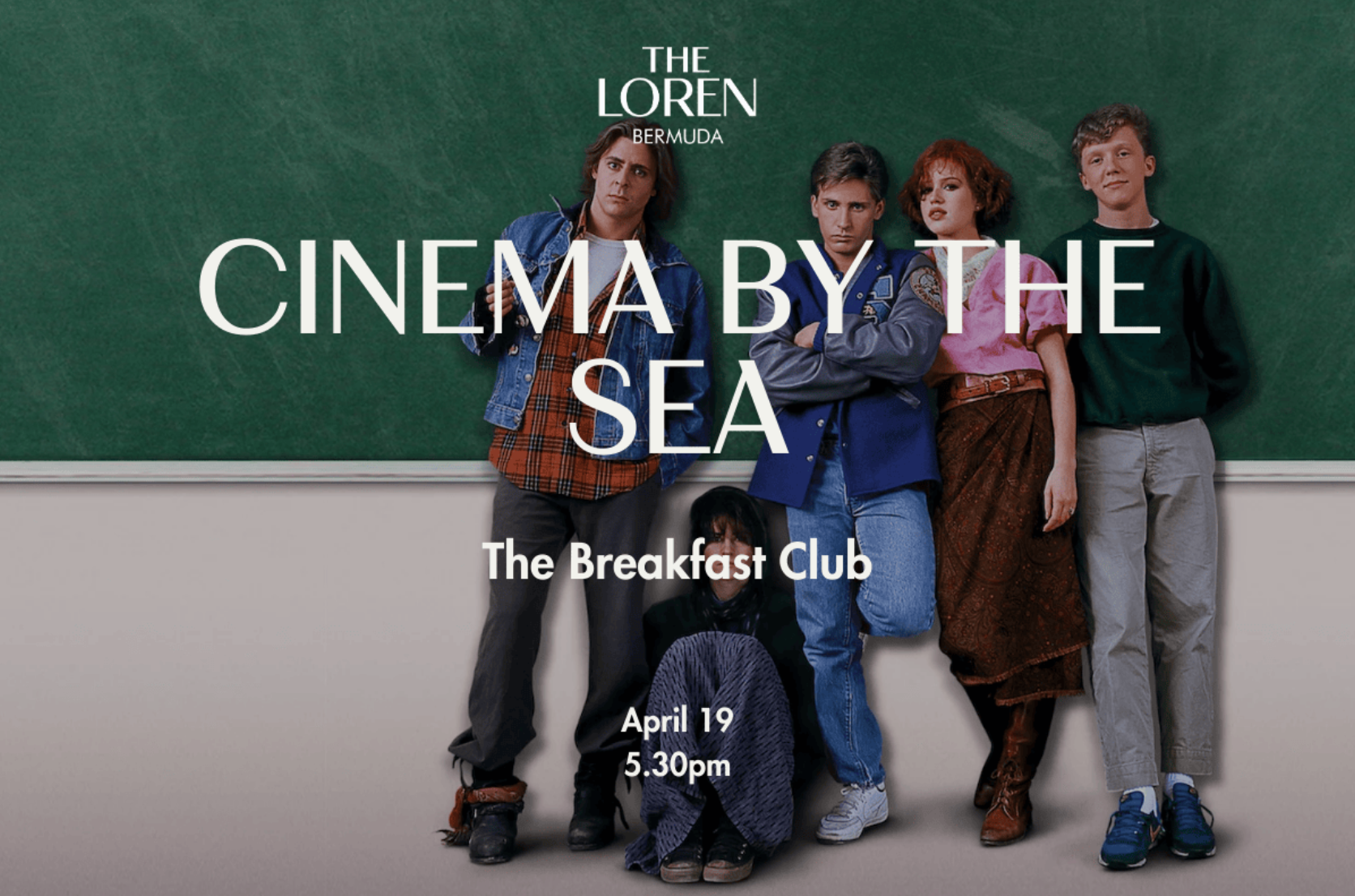The Breakfast Club - Cinema by the Sea at The Loren - Bermuda Events